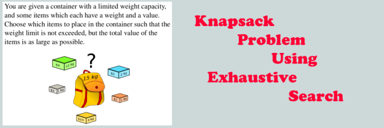 C++ || Knapsack Problem Using Exhaustive Search – My Programming Notes