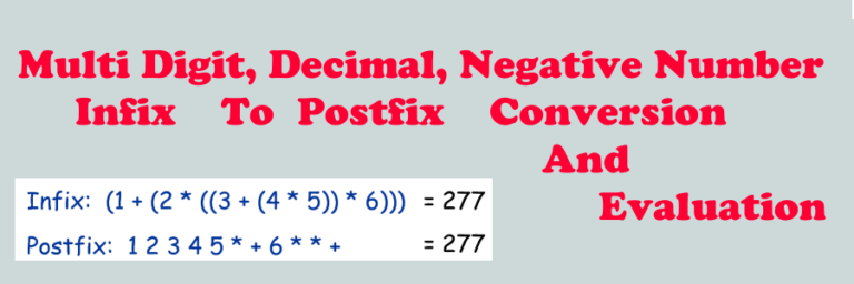 C++ || Simple Multi Digit, Decimal & Negative Number Infix To Postfix ...